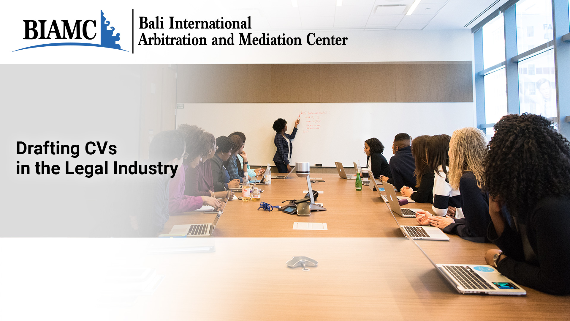 Drafting CVs in the Legal Industry – BIAMC Academy